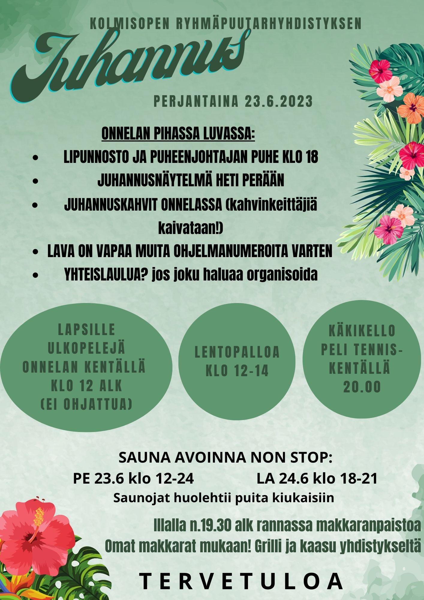 Juhannus 2023 - Kolmisopen ryhmäpuutarhayhdistys Ry